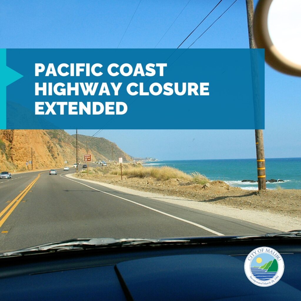 PCH Closure Extended Between Chautauqua Blvd and Carbon Beach Terrace